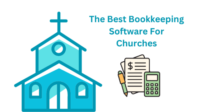 Best Church Bookkeeping Software in 2025