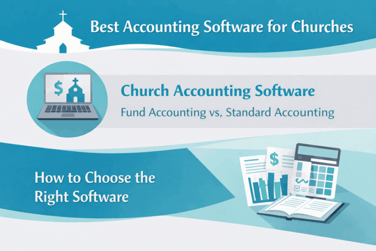 Best Accounting Software for Churches (2026 Guide)