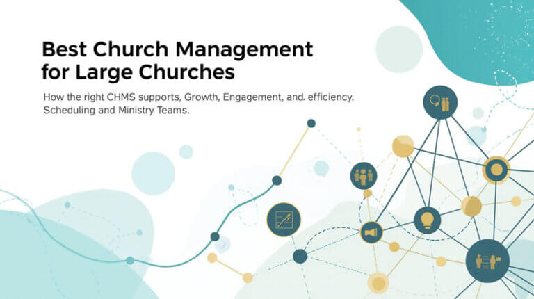 Best Church Management Software for Large Churches in 2026